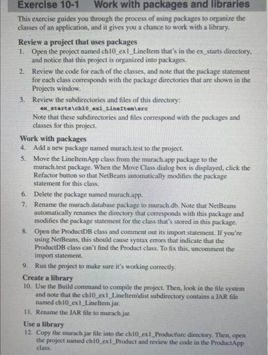 Solved This exercise guides you through the process of using | Chegg.com