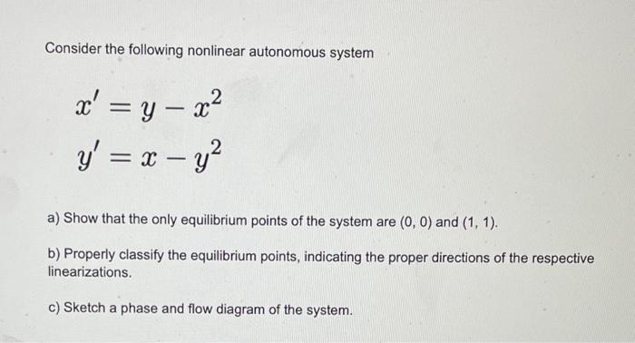 Solved Consider the following nonlinear autonomous system | Chegg.com