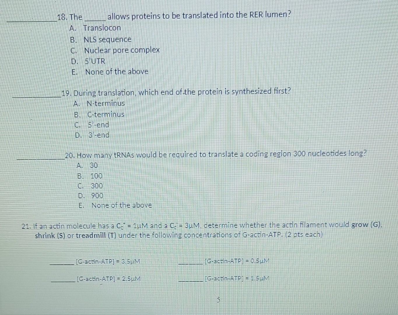 Solved 18, The allows proteins to be translated into the RER | Chegg.com