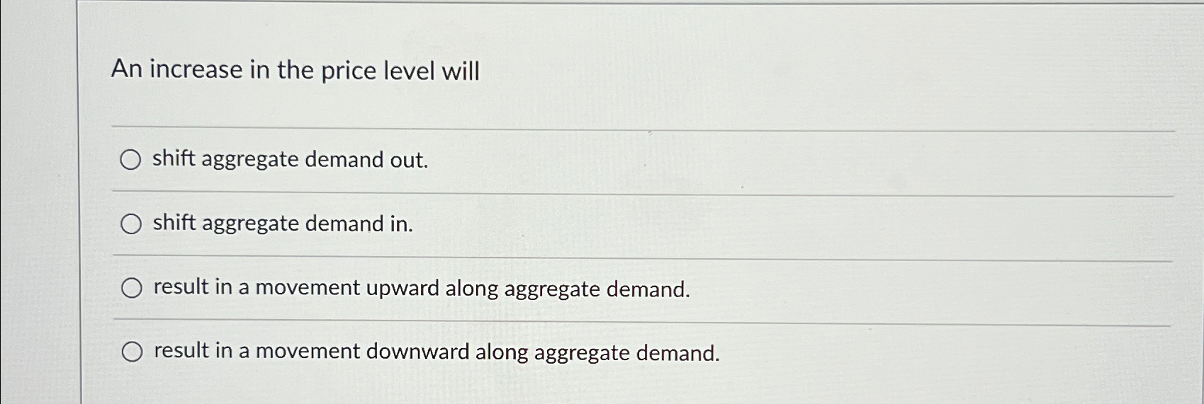 Solved An increase in the price level willshift aggregate | Chegg.com