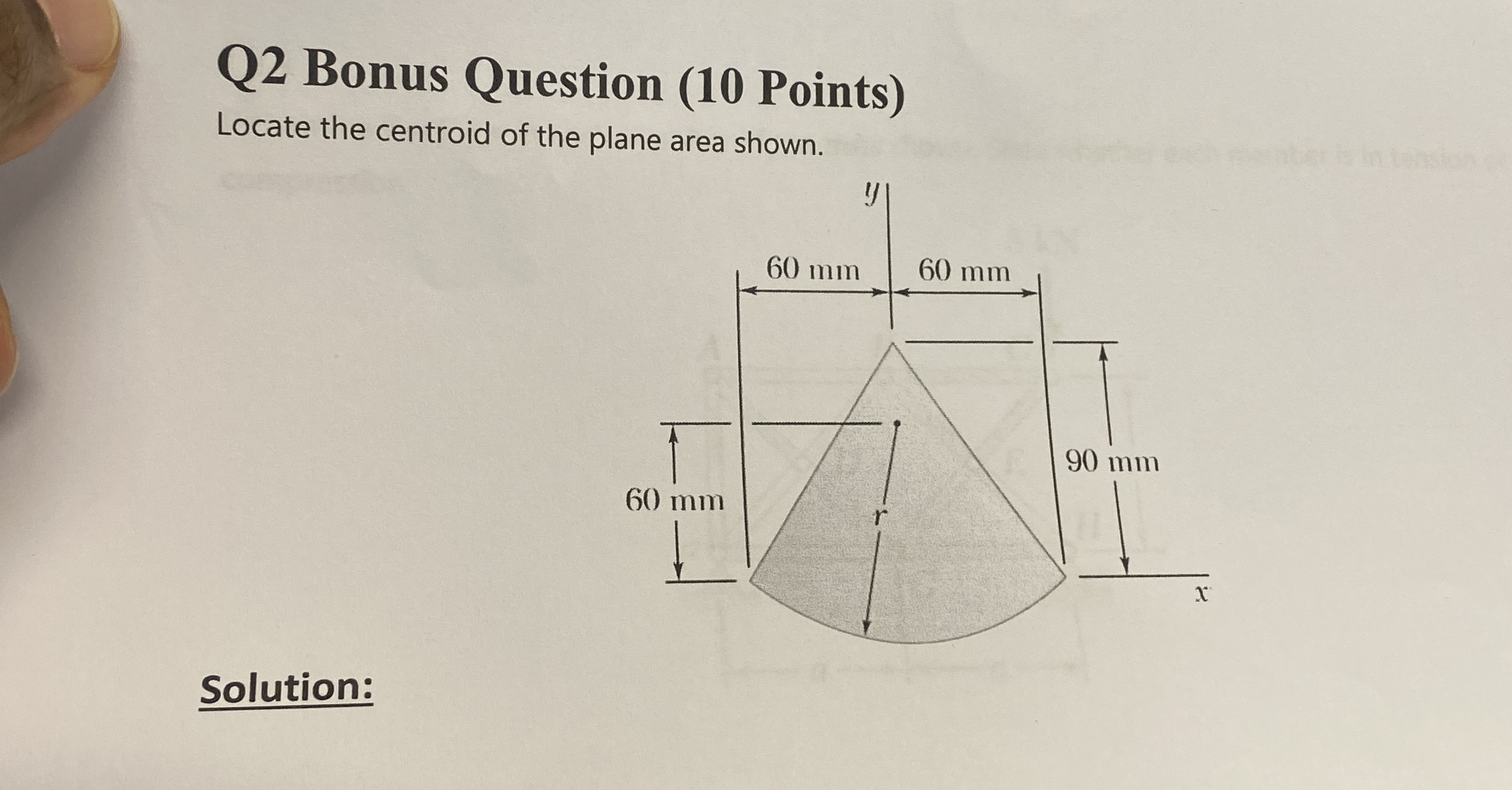 Solved Q2 ﻿Bonus Question (10 ﻿Points)Locate the centroid of | Chegg.com