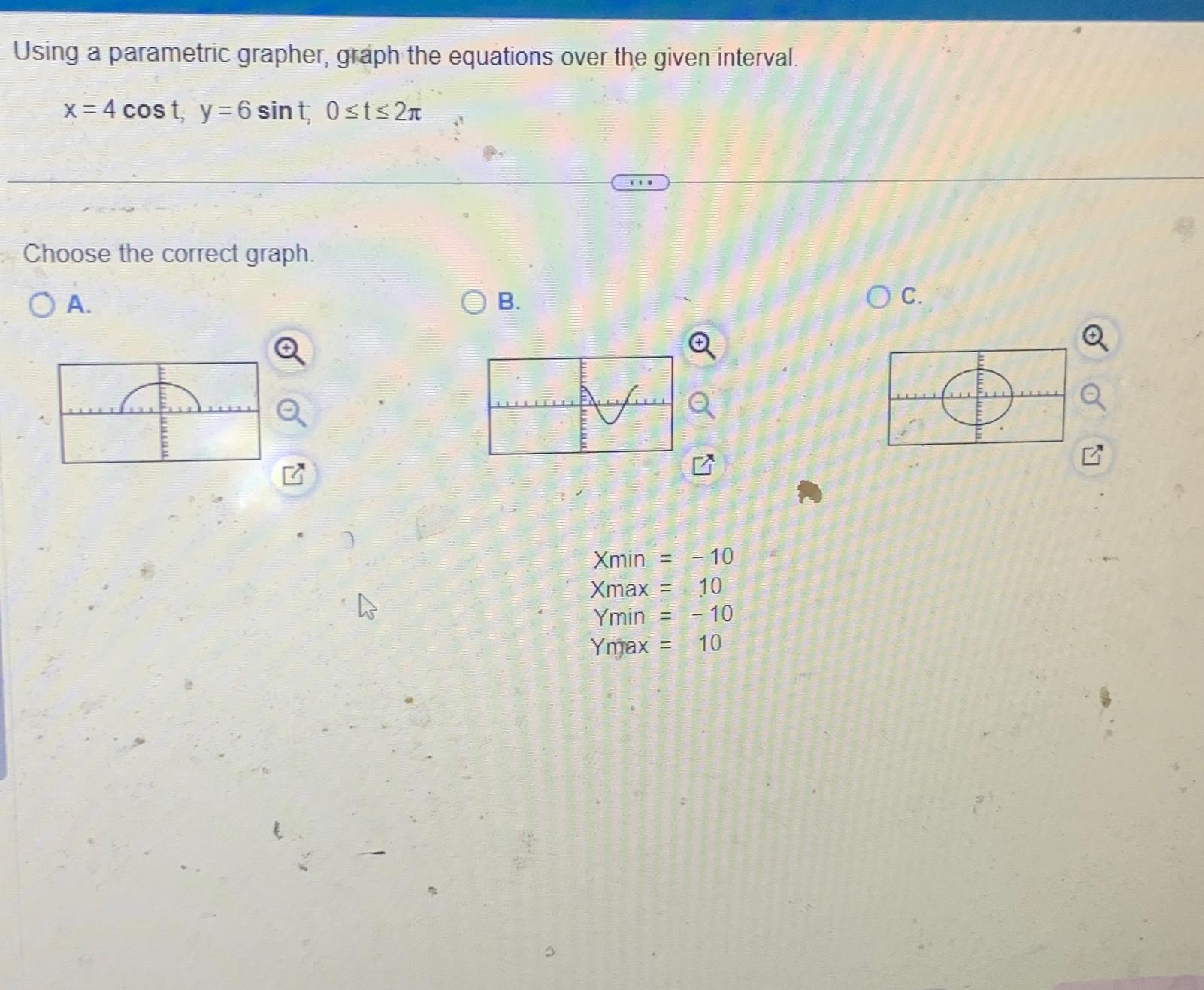 Solved Using a parametric grapher, graph the equations over | Chegg.com