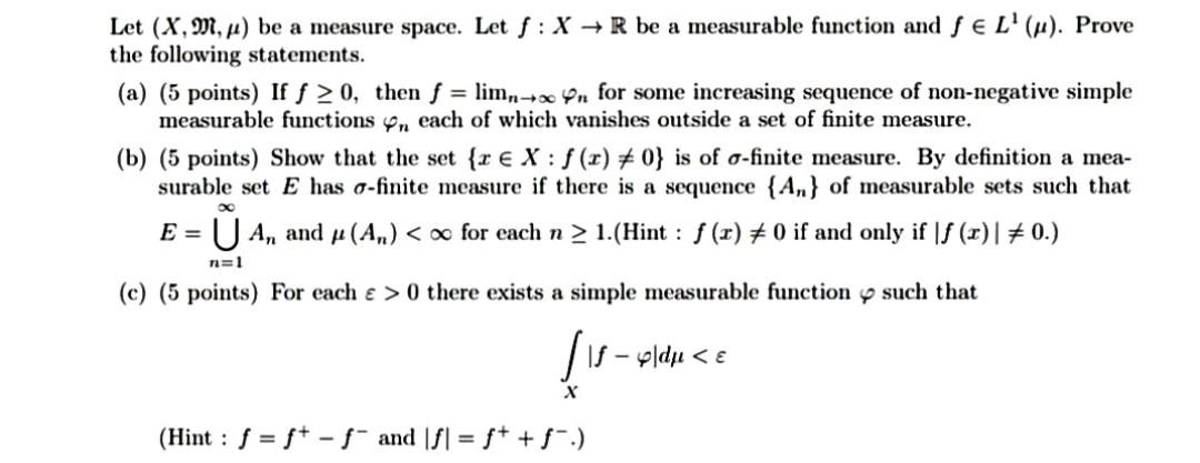 Solved Let X M μ Be A Measure Space Let F X→r Be A