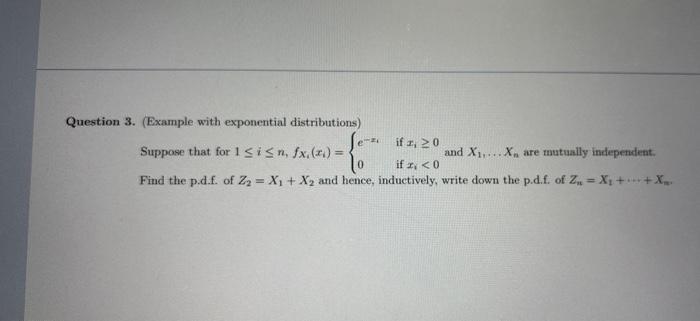 Solved e- Question 3. (Example with exponential | Chegg.com