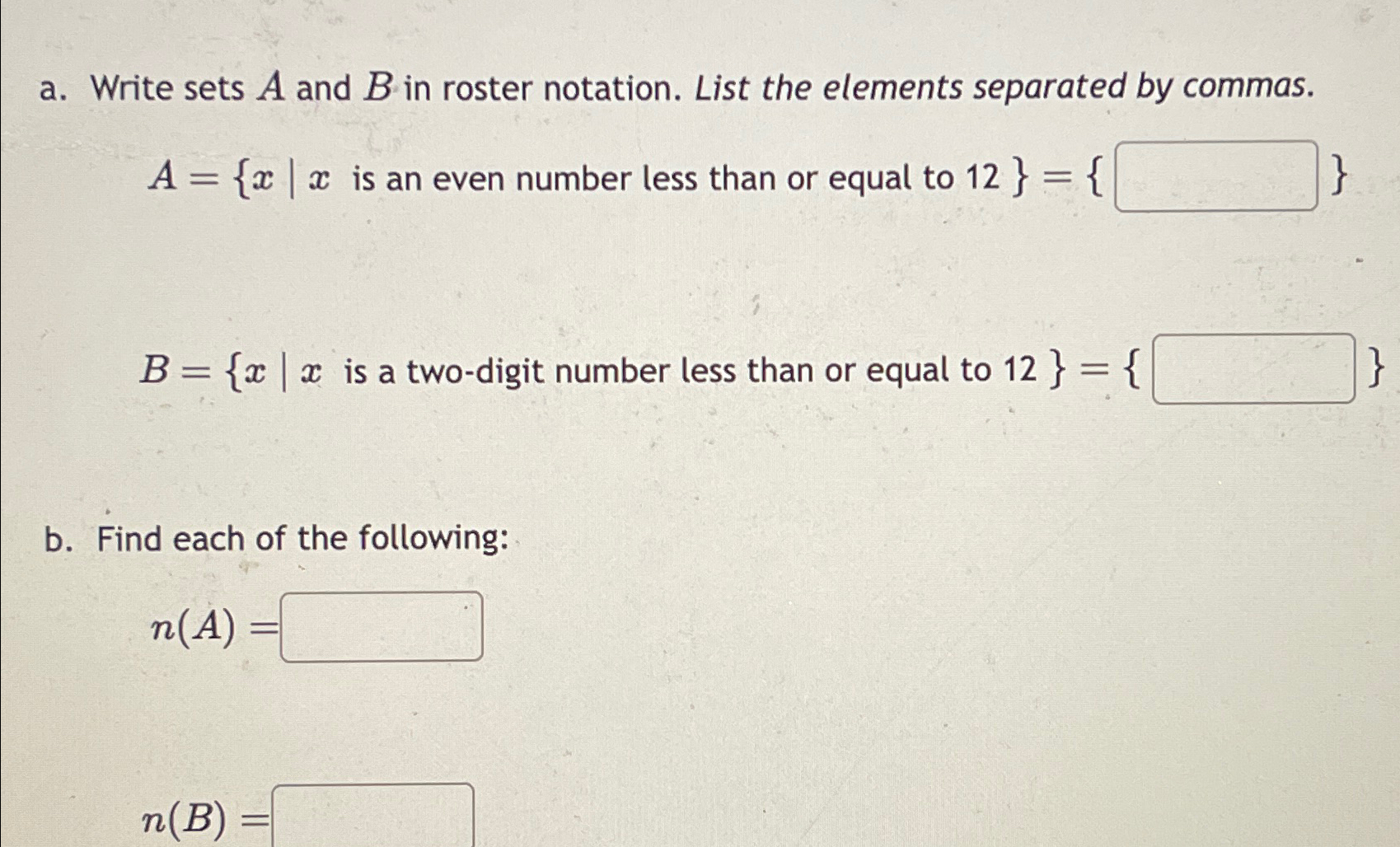 a. ﻿Write sets A and B ﻿in roster notation. List the | Chegg.com