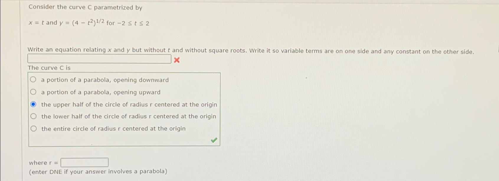 Solved Consider the curve C ﻿parametrized byx=t ﻿and | Chegg.com