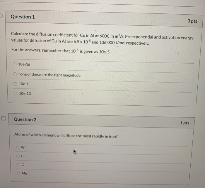 Solved Question 1 3 pts Calculate the diffusion coefficient | Chegg.com