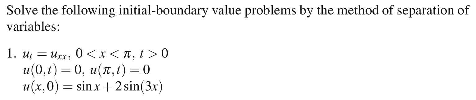 Solved Solve the following initial-boundary value problems | Chegg.com