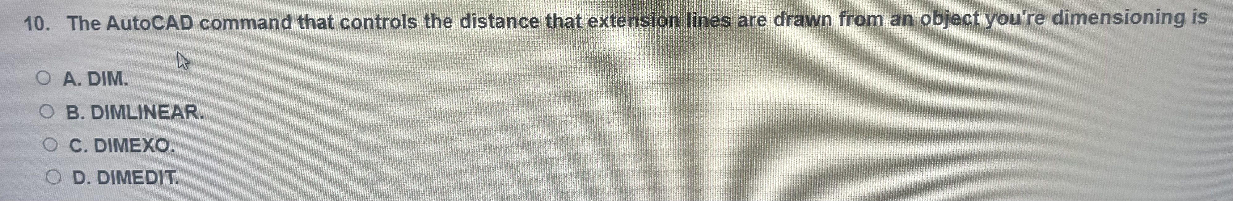 Solved The AutoCAD command that controls the distance that | Chegg.com