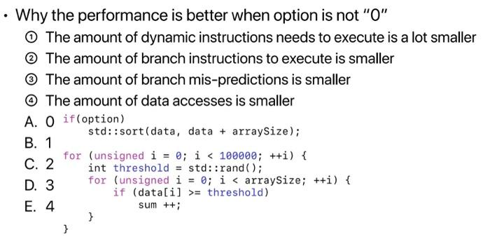 Solved - Why the performance is better when option is not | Chegg.com