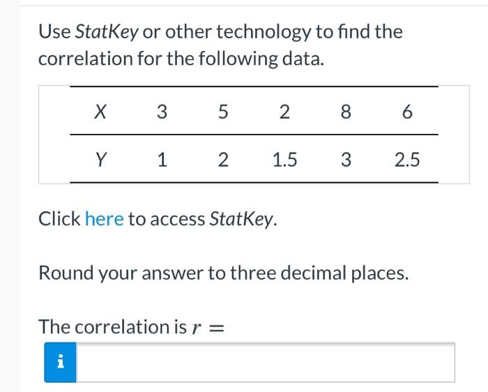 Solved Use StatKey or other technology to find the | Chegg.com