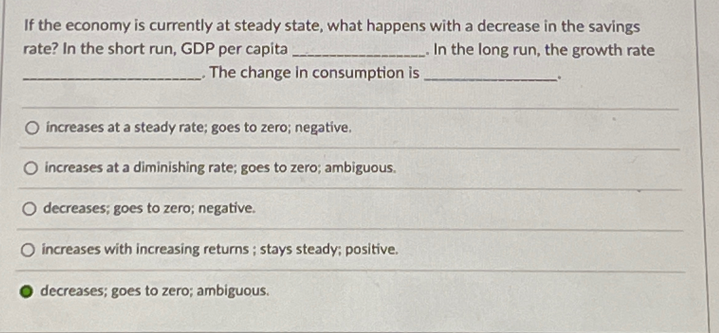 Solved If the economy is currently at steady state, what | Chegg.com