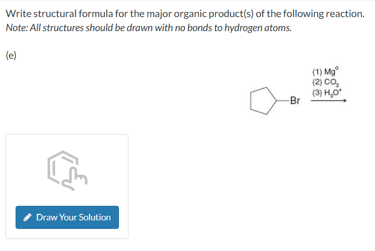 Solved Write structural formula for the major organic | Chegg.com