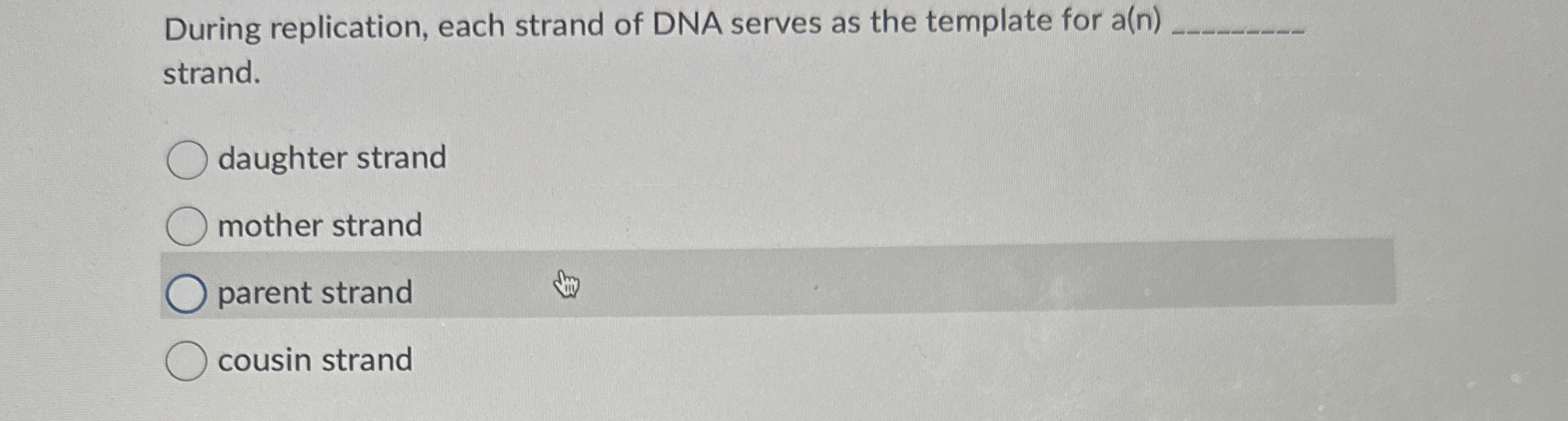 Solved During replication, each strand of DNA serves as the | Chegg.com
