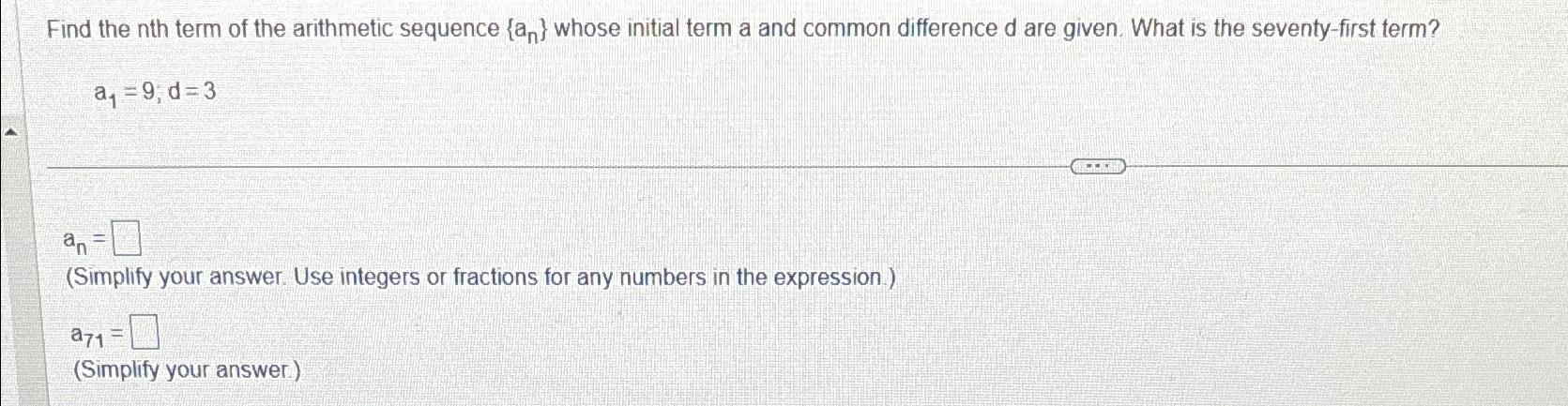 Solved Find the nth term of the arithmetic sequence {an} | Chegg.com