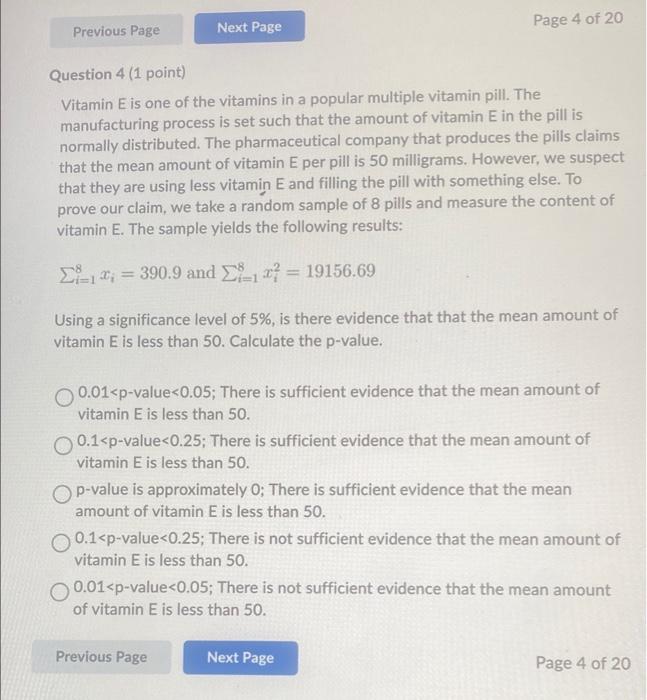 Solved Previous Page Next Page Question 4 (1 point) Vitamin | Chegg.com