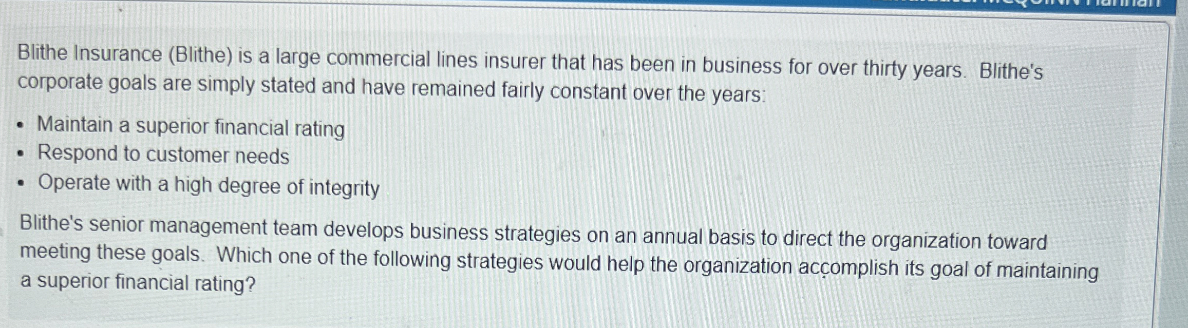 Solved Blithe Insurance (Blithe) ﻿is a large commercial | Chegg.com
