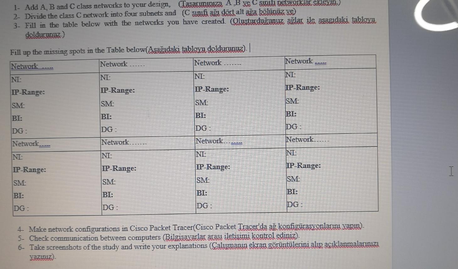 Solved 1- Add A B and C class networks to your design | Chegg.com
