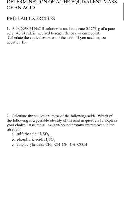 Solved DETERMINATION OF A THE EQUIVALENT MASS OF AN ACID | Chegg.com