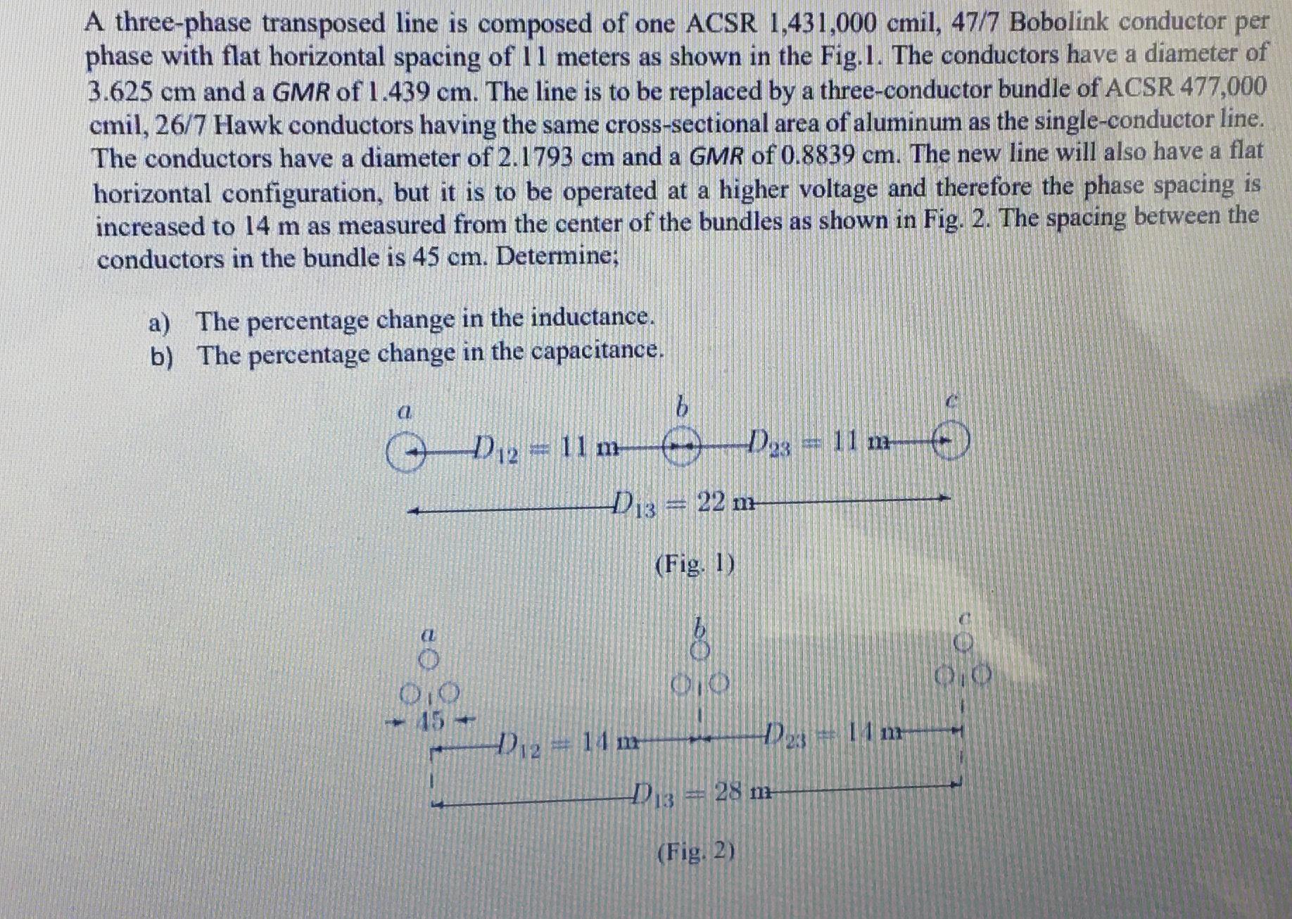 Solved A three-phase transposed line is composed of one | Chegg.com