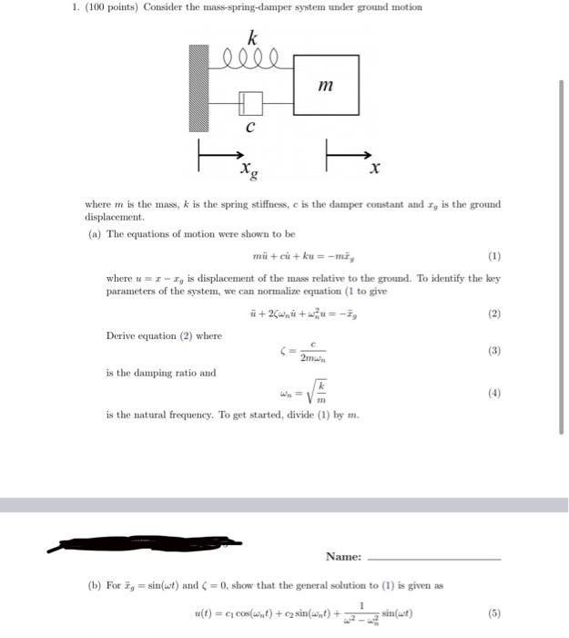 Solved 1. (100 points) Consider the mass-spring-damper | Chegg.com
