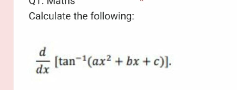 Solved Calculate the following: \\[ \\frac{d}{d | Chegg.com