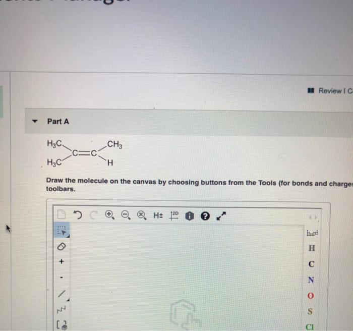 Solved M Review I Part A H₃C. CH3 c=c H3C Draw the molecule | Chegg.com