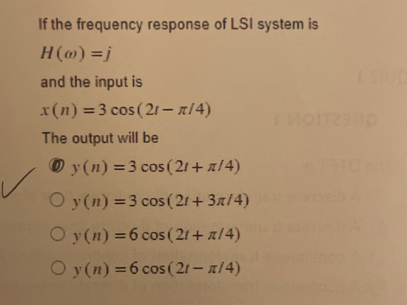 Solved If the frequency response of LSI system isH(ω)=jand | Chegg.com