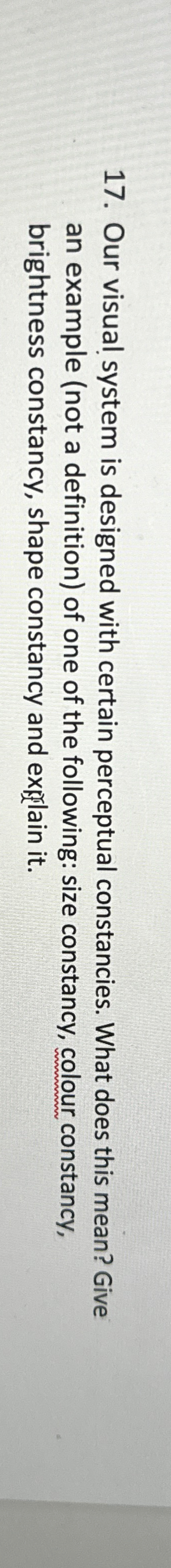 Solved Our visual system is designed with certain perceptual | Chegg.com