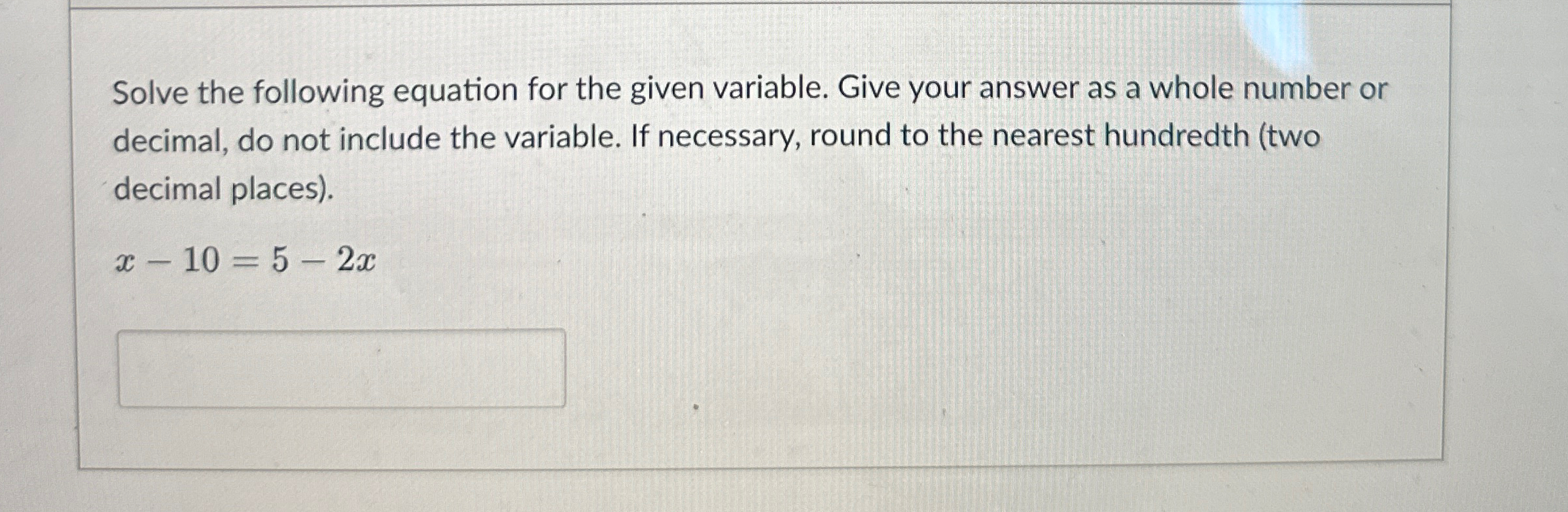 Solved Solve the following equation for the given variable. | Chegg.com