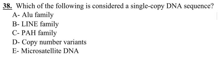 Solved 38. Which of the following is considered a | Chegg.com