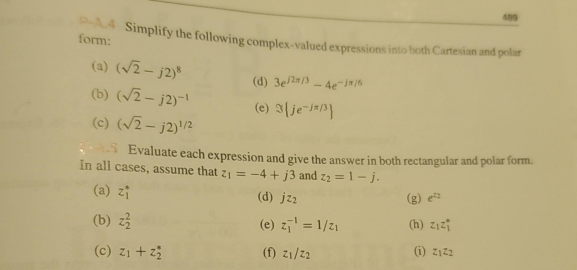 Solved form: Simplify the following complex-valued | Chegg.com