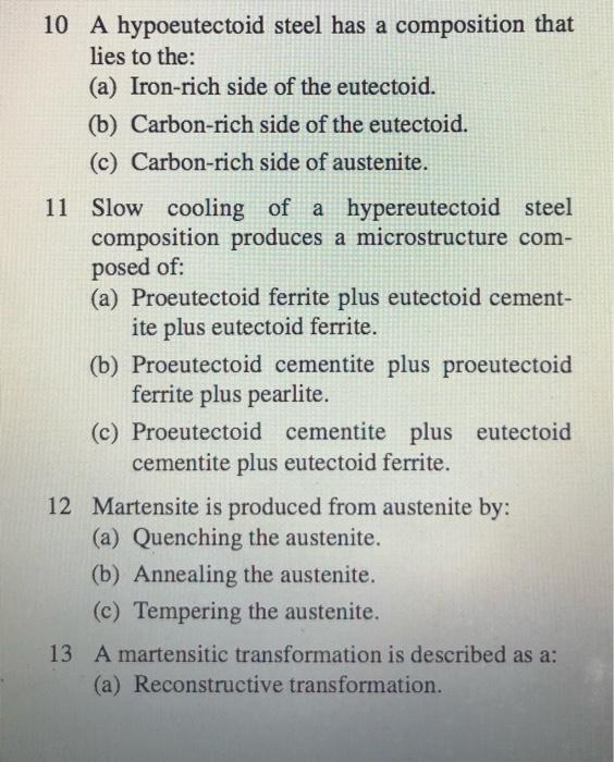 Solved 10 A hypoeutectoid steel has a composition that lies | Chegg.com