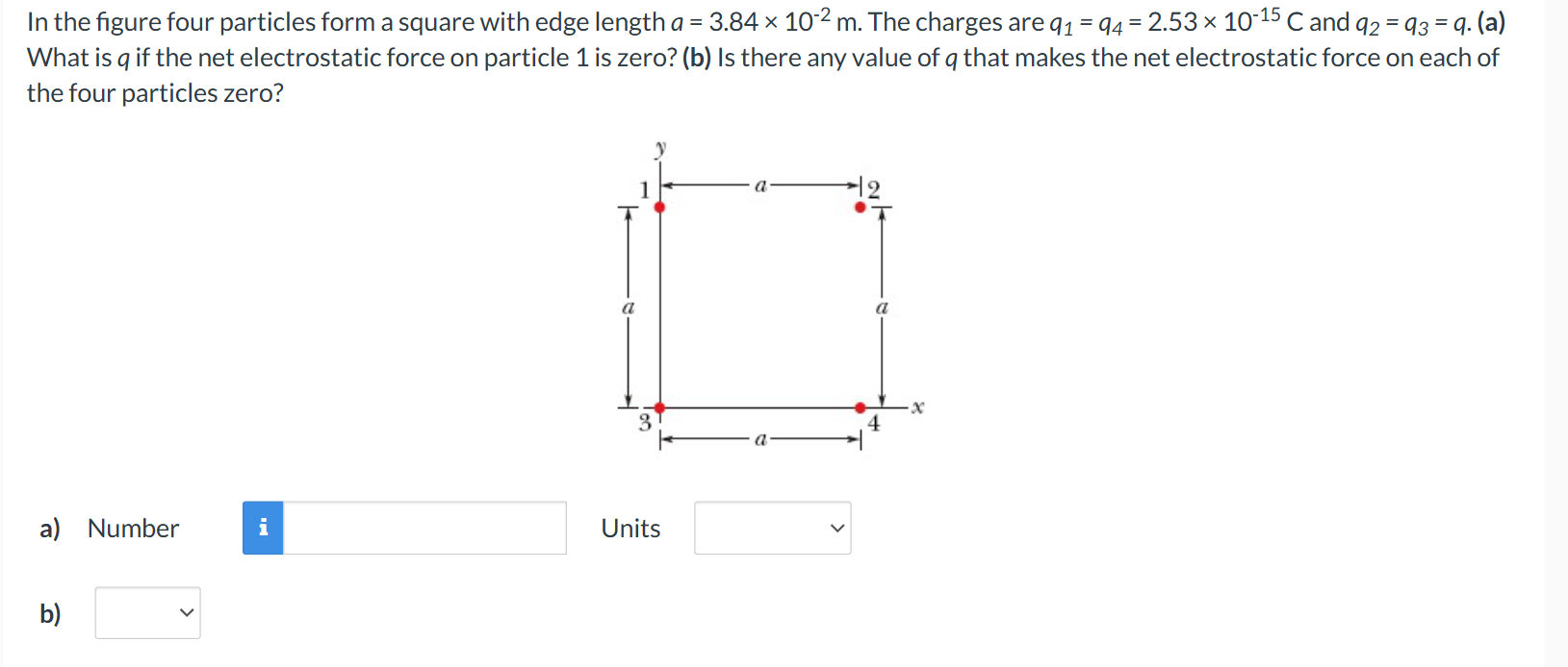 Solved In ﻿the figure four particles form a square with edge | Chegg.com