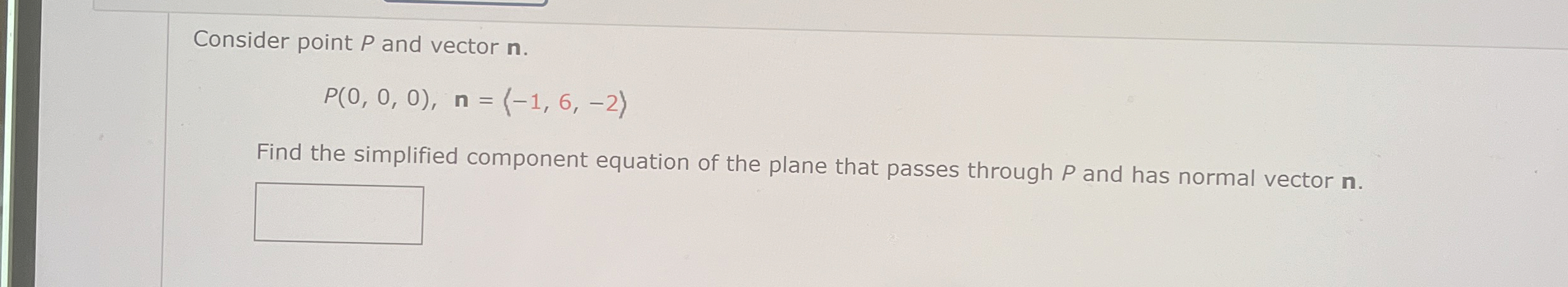 Solved Consider point P ﻿and vector | Chegg.com