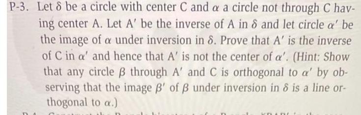 Solved P-3. ﻿Let δ ﻿be a circle with center C ﻿and α ﻿a | Chegg.com
