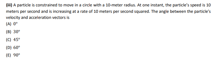 Solved (iii) ﻿A particle is ﻿constrained to ﻿move in ﻿a | Chegg.com