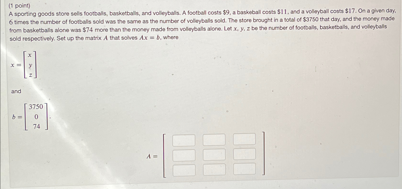 Solved (1 ﻿point)A sporting goods store sells footballs, | Chegg.com