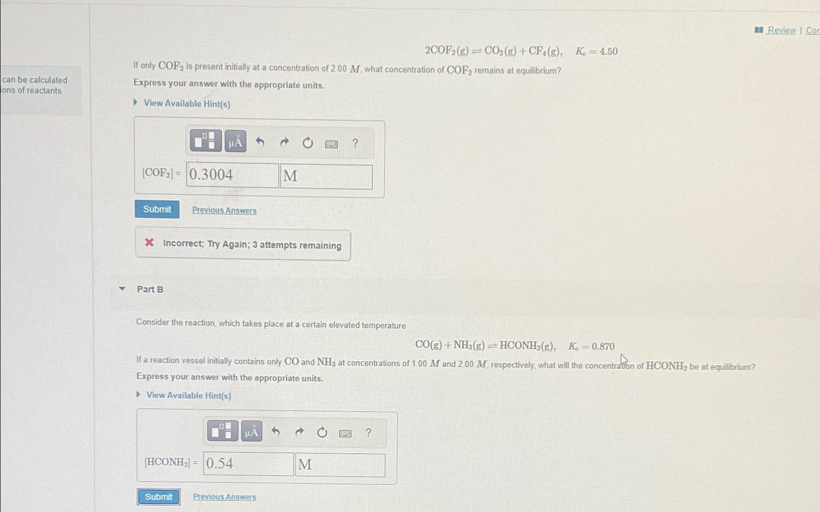 Solved 2COF2(g)⇌CO2(g)+CF4(g),Kc=4.50If only COF2 ﻿is | Chegg.com