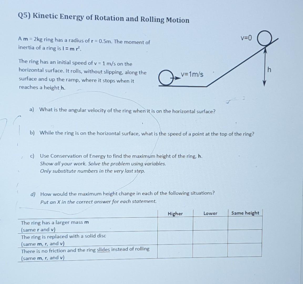 Solved Q5) Kinetic Energy of Rotation and Rolling Motion A | Chegg.com