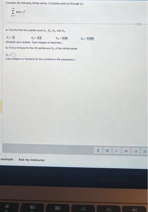 Solved Consider the following infinite series. Complete | Chegg.com