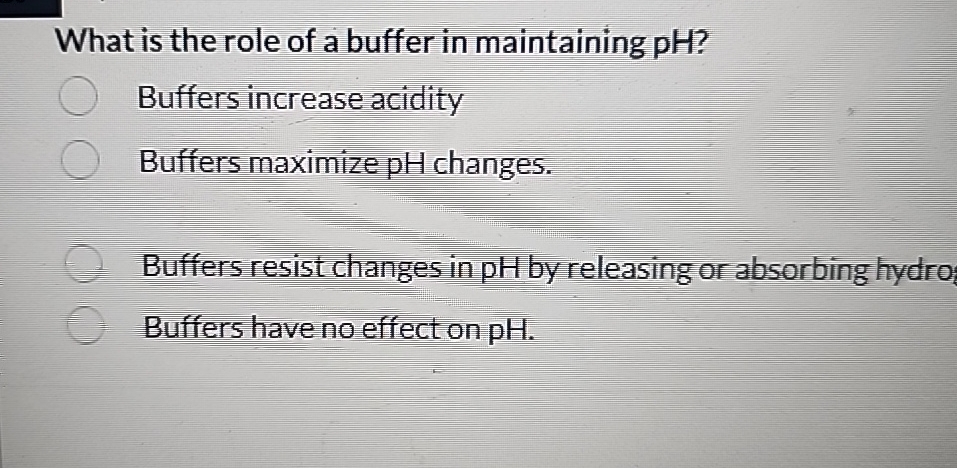 Solved What is the role of a buffer in maintaining | Chegg.com