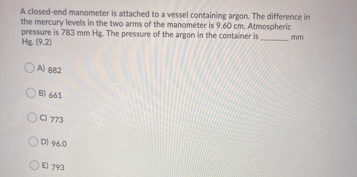 Solved A closed-end manometer is attached to a vessel | Chegg.com