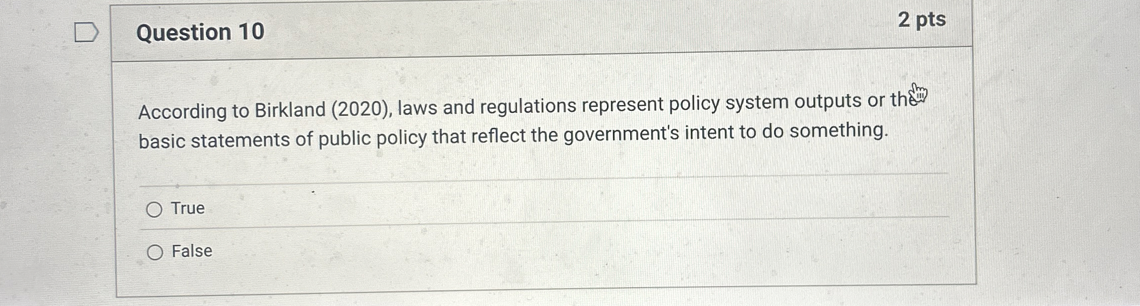 Solved Question 102 ﻿ptsAccording to Birkland (2020), ﻿laws | Chegg.com