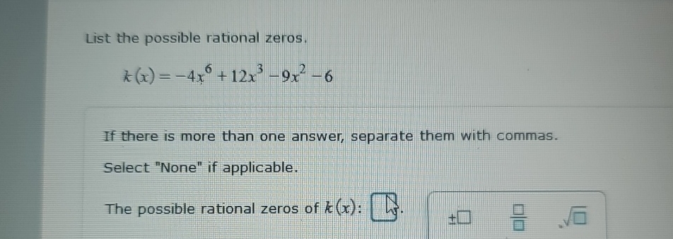 Solved List the possible rational | Chegg.com