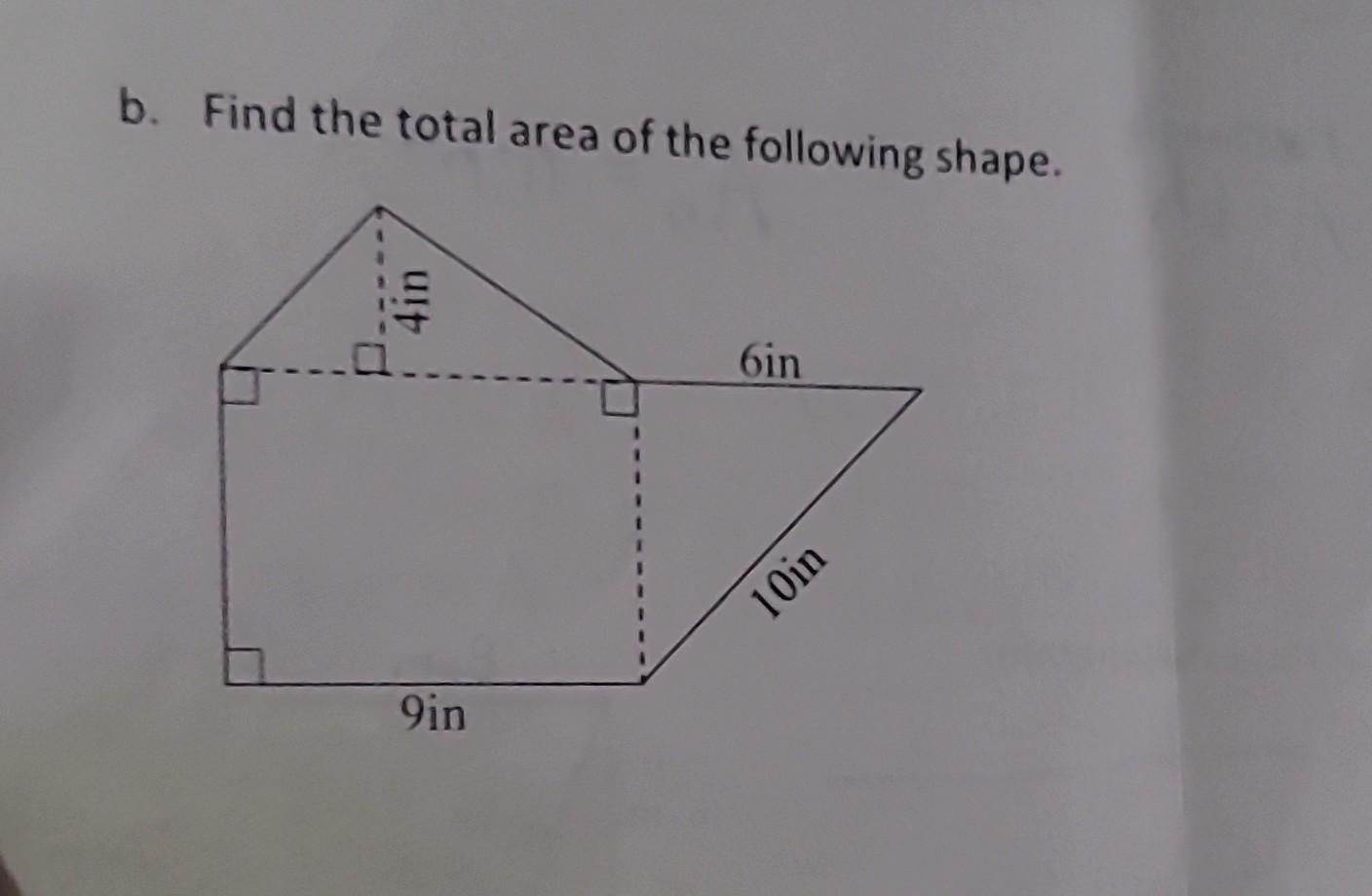 Solved b. Find the total area of the following shape. | Chegg.com