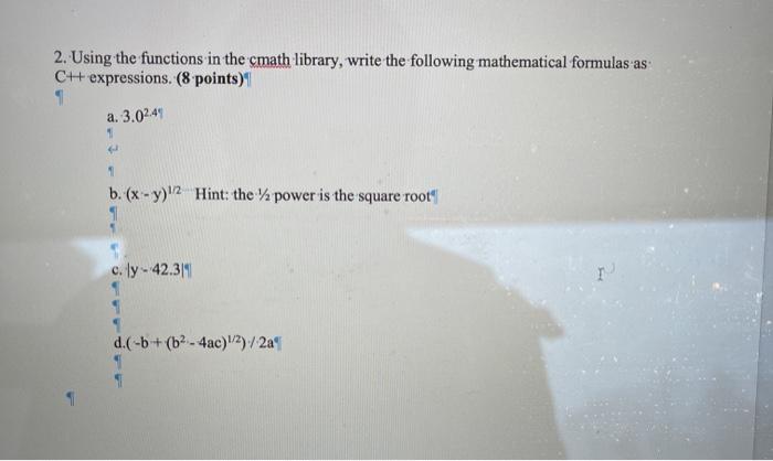 Solved 2. Using the functions in the cmath library, write | Chegg.com