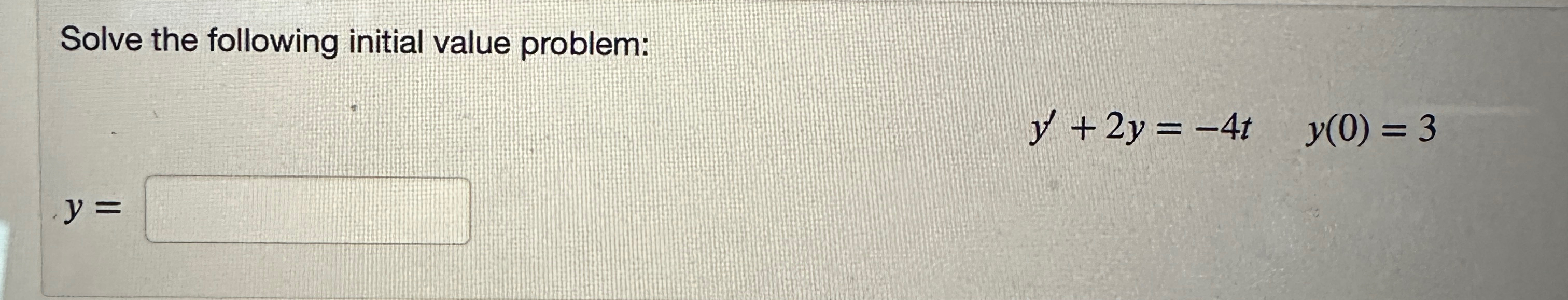 Solved Solve the following initial value | Chegg.com