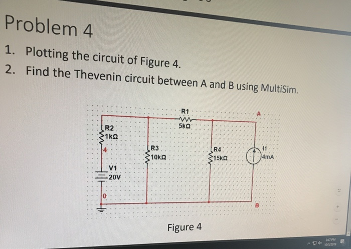 Solved Problem 4 1. Plotting the circuit of Figure 4. 2. | Chegg.com