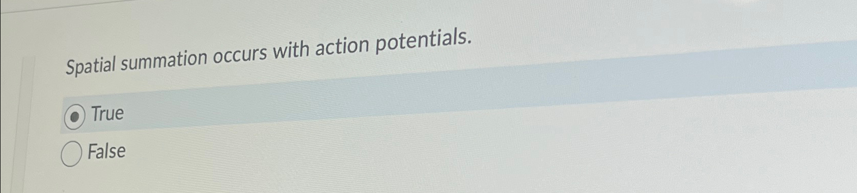 Solved Spatial summation occurs with action | Chegg.com
